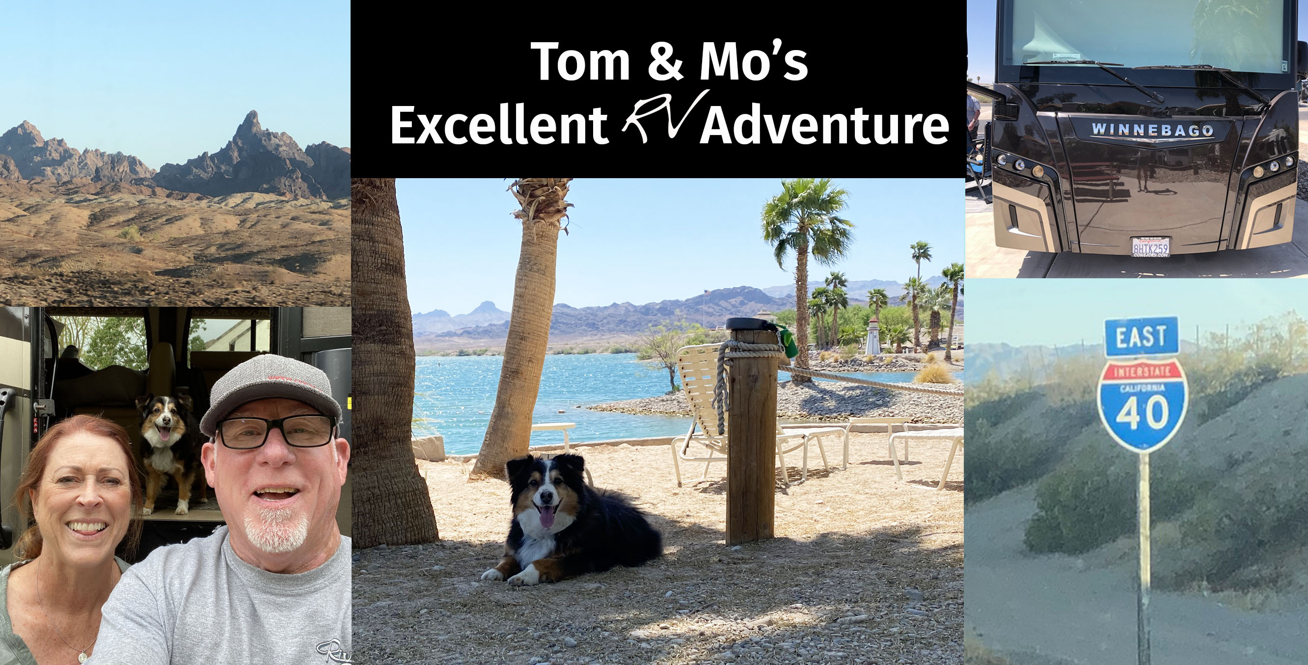 Tom & Mo's Excellent Adventure – Cross Country RV Travels